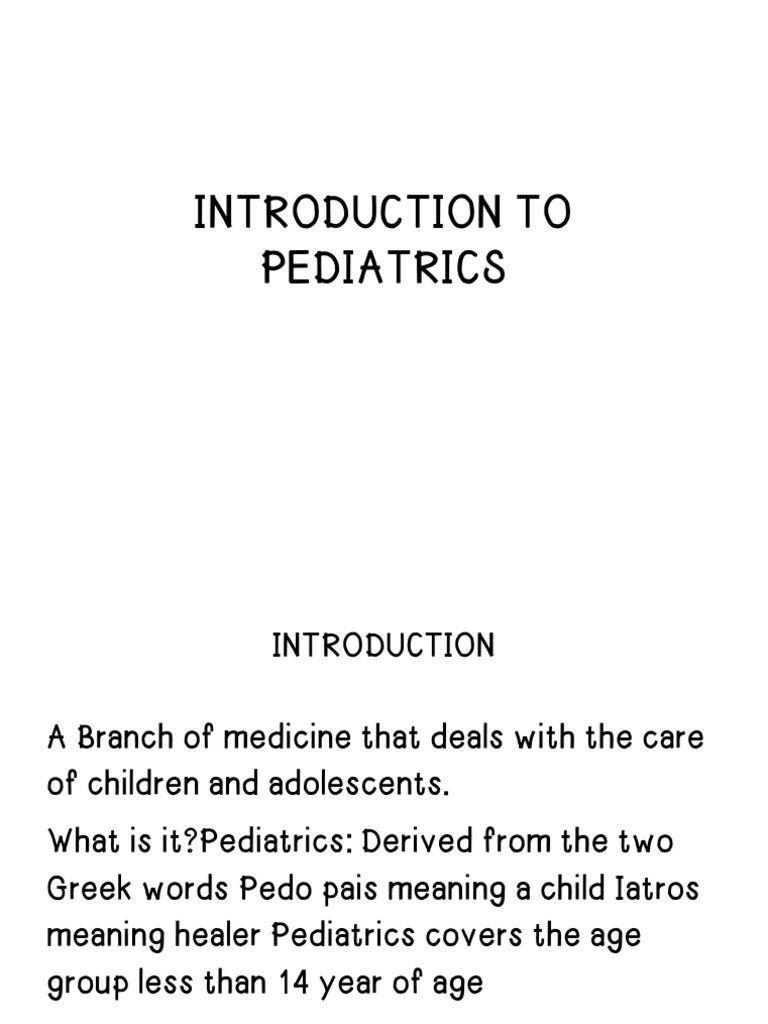 Introduction To Pediatrics | PDF | Pediatrics | Infants