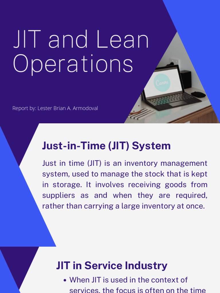 JIT and Lean Operations: Report By: Lester Brian A. Armodoval | PDF | Business | Business ...