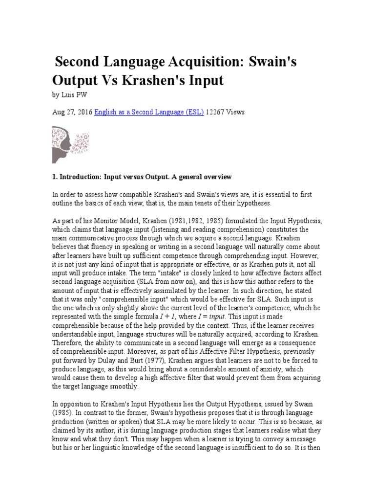 Second Language Acquisition Swain's Output Vs Krashen's Input | PDF | Second Language | Second ...
