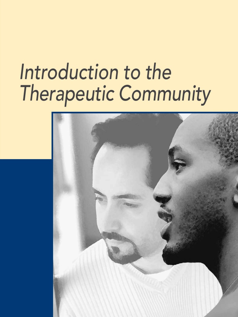 Introduction To The Therapeutic Community | PDF | Community | Behavior