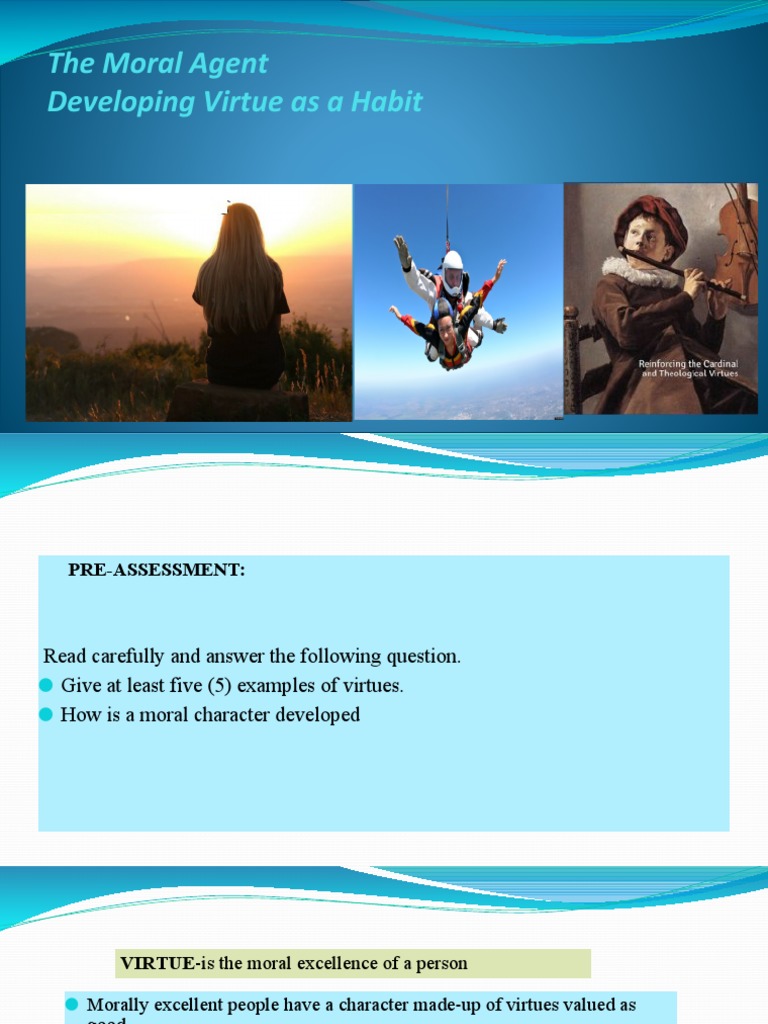 Developing Moral Character Through Virtuous Habits | PDF | Courage | Virtue