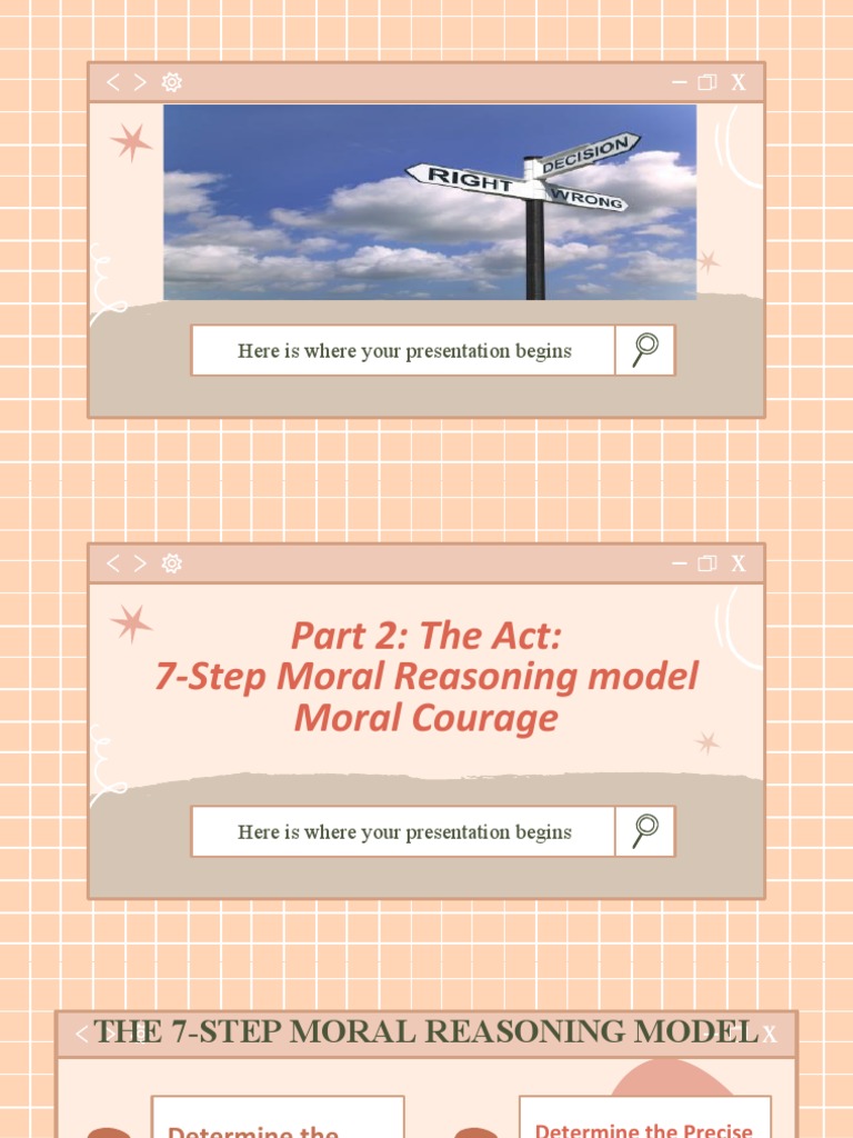 7 Step Moral Reasoning Model - Moral Courage | PDF