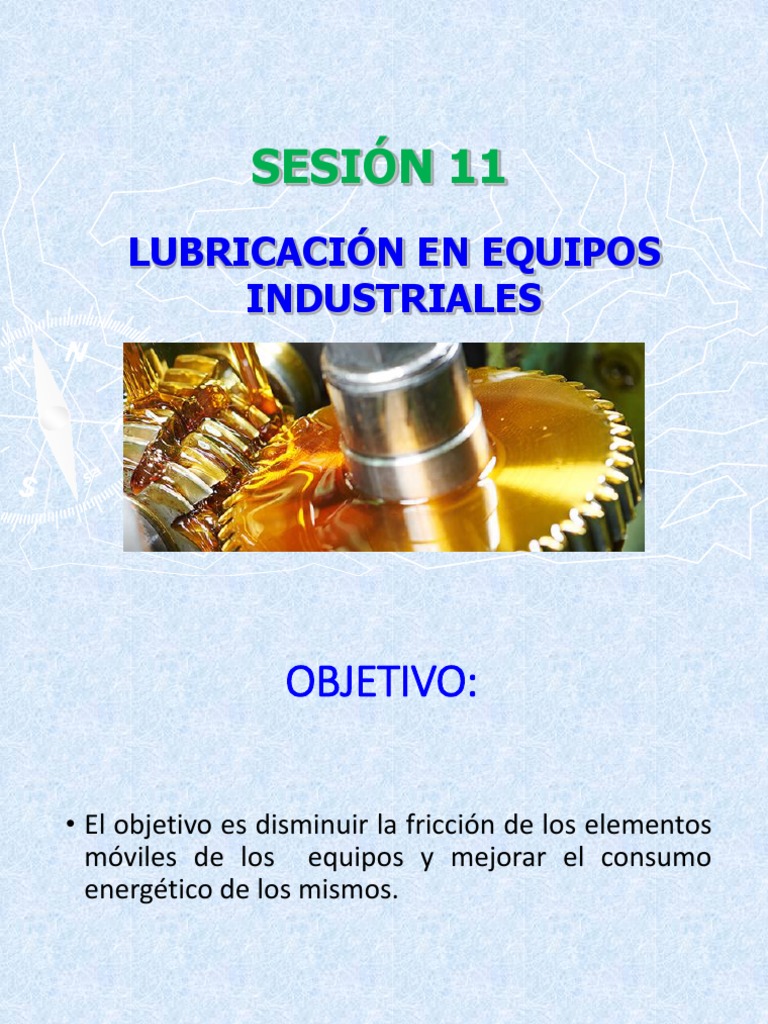 Sesion 1-Lubricacion en Equipos Industriales | PDF | Lubricante | Petróleo