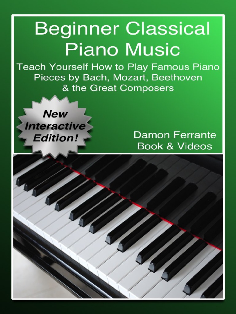 Beginner Classical Piano Music - Damon Ferrante | PDF