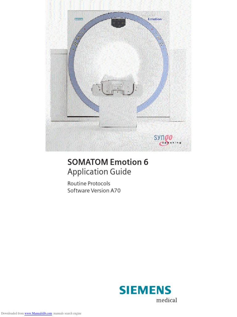 SOMATOM Emotion 6: Application Guide | PDF | Ct Scan | Absorbed Dose