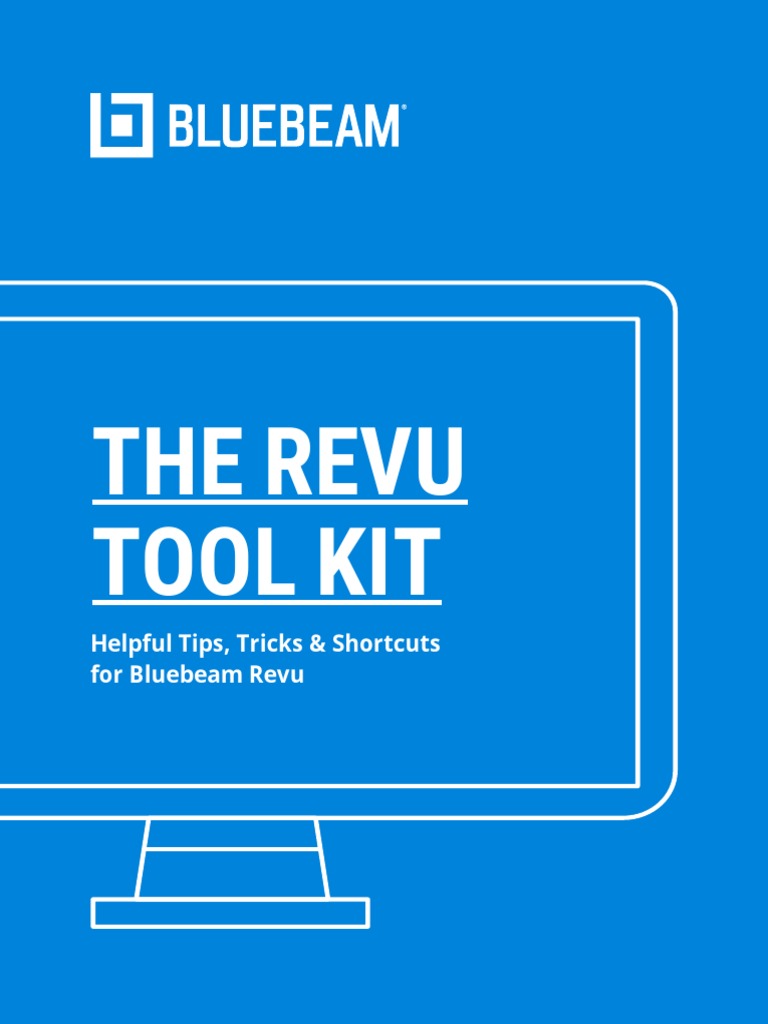 The Revu Tool Kit: Helpful Tips, Tricks & Shortcuts For Bluebeam Revu ...