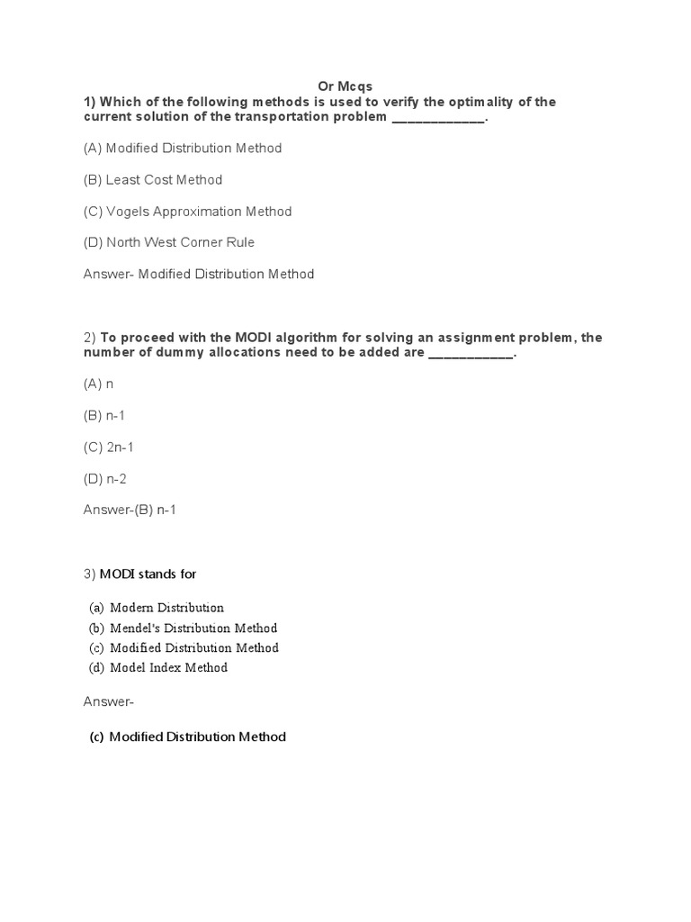 (A) Modified Distribution Method (B) Least Cost Method (C) Vogels Approximation Method (D) North ...