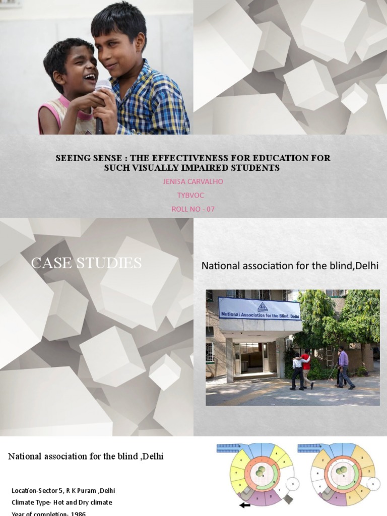 Blind School Case Studies | PDF | Visual Impairment | Somatosensory System