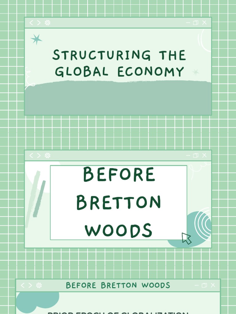 The Global Economy | PDF | Bretton Woods System | Joseph Stiglitz