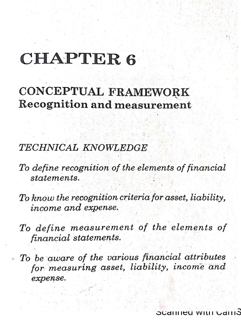 Chapter 6 - CONCEPTUAL FRAMEWORK (Recognition and Measurement ...