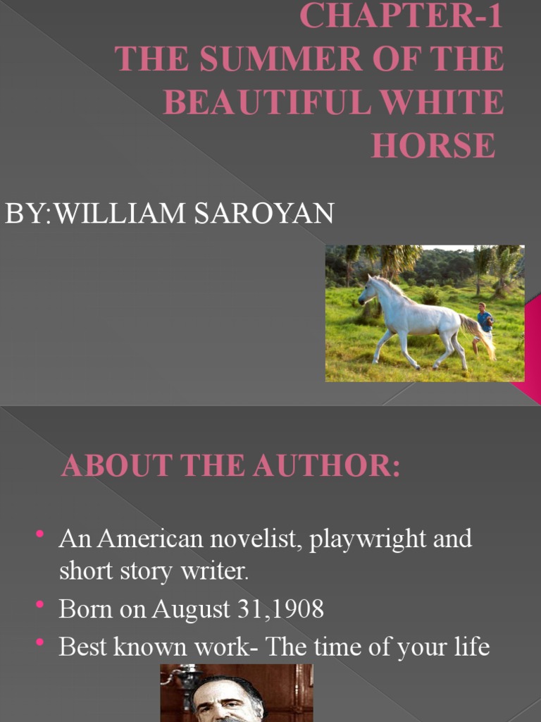 The Summer of the Beautiful White Horse | PDF