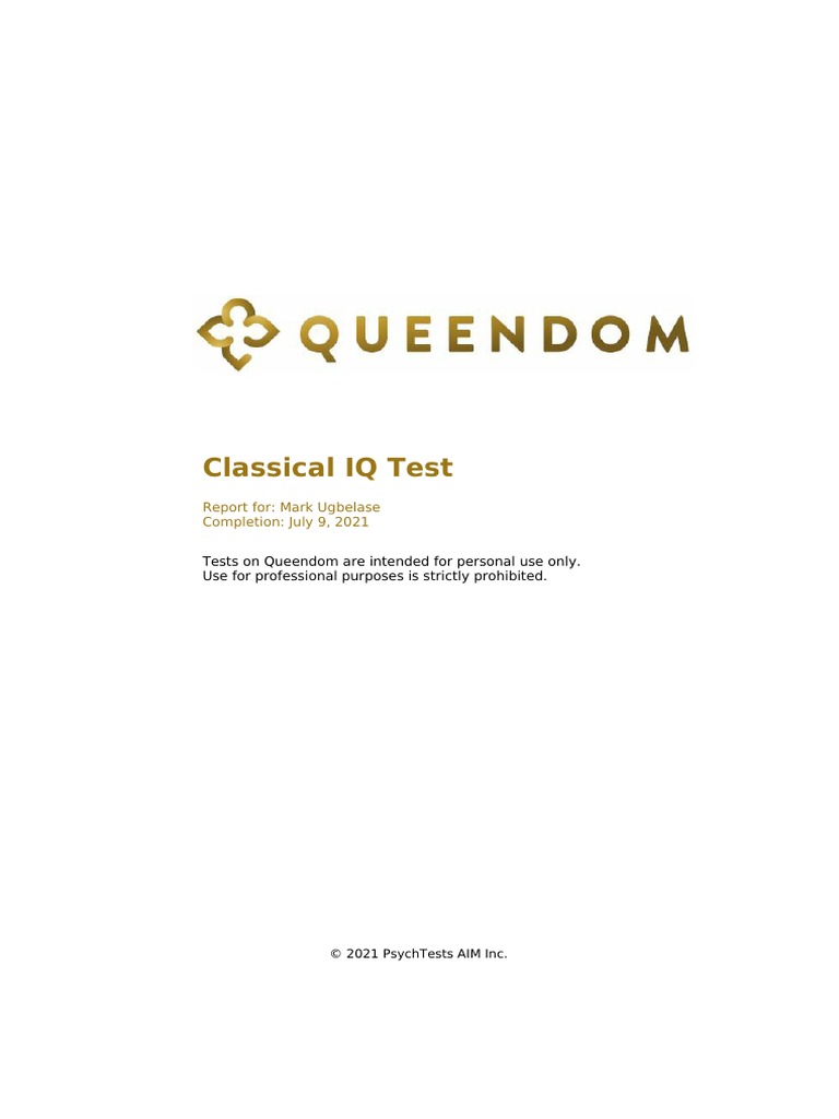 Classical IQ Test: Report For: Mark Ugbelase Completion: July 9, 2021 ...