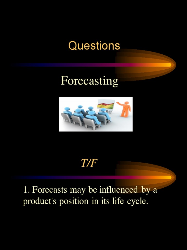 Questions: Forecasting | PDF