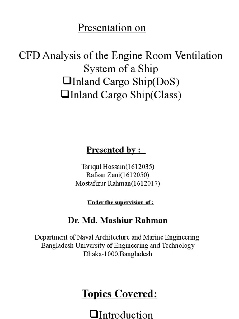 Presentation On CFD Analysis of The Engine Room Ventilation System of A ...