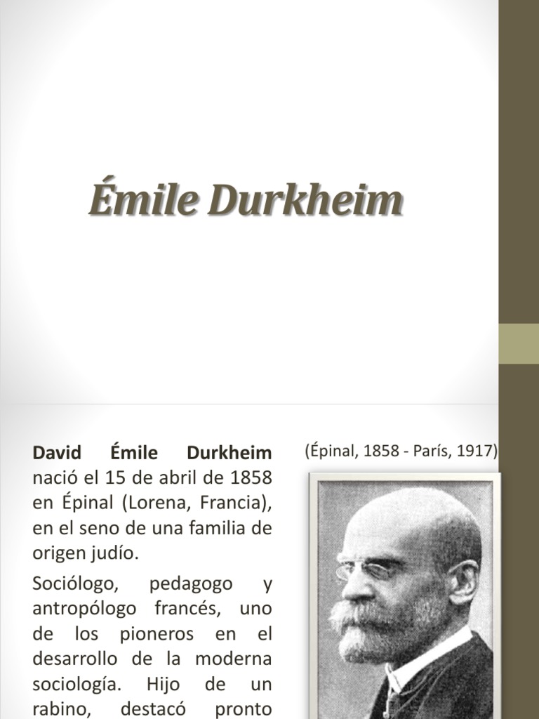 Biografía de Émile Durkheim | PDF | Emile Durkheim | Sociología