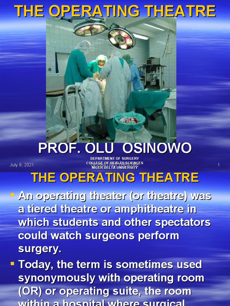 The Operating Theatre | PDF | Operating Theater | Clinical Medicine