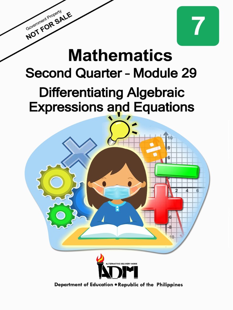 Second Quarter - Module 29 Differentiating Algebraic Expressions and ...