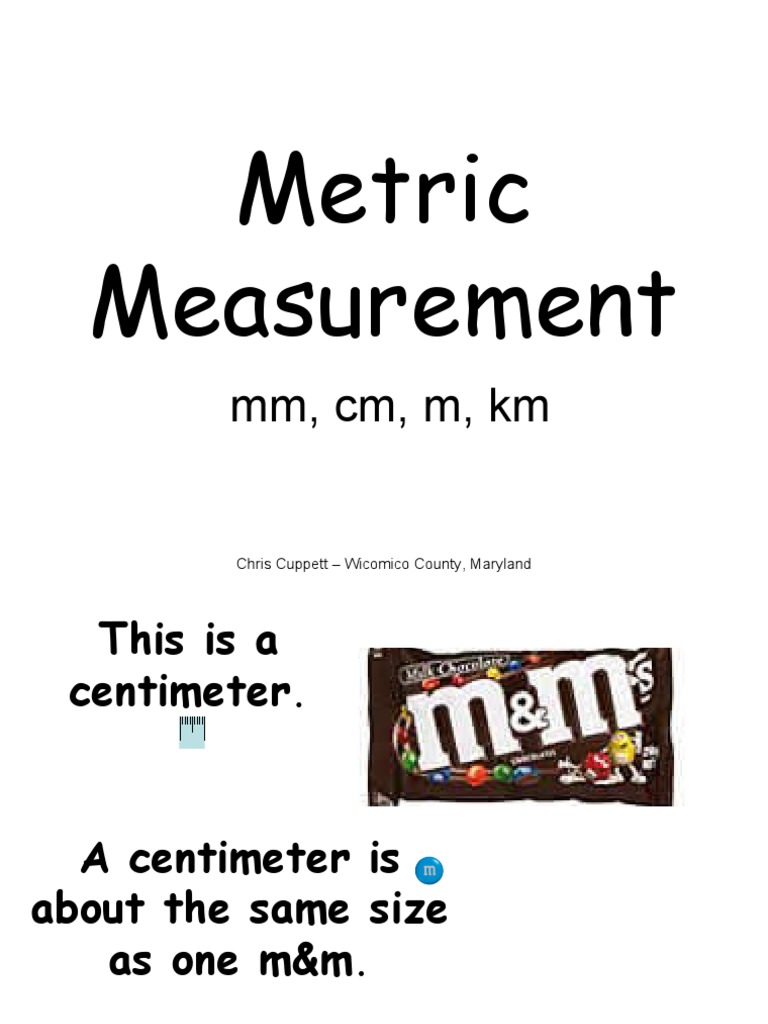 Metric Measurement Guide: mm, cm, m, km | PDF | Kilometre | Metre