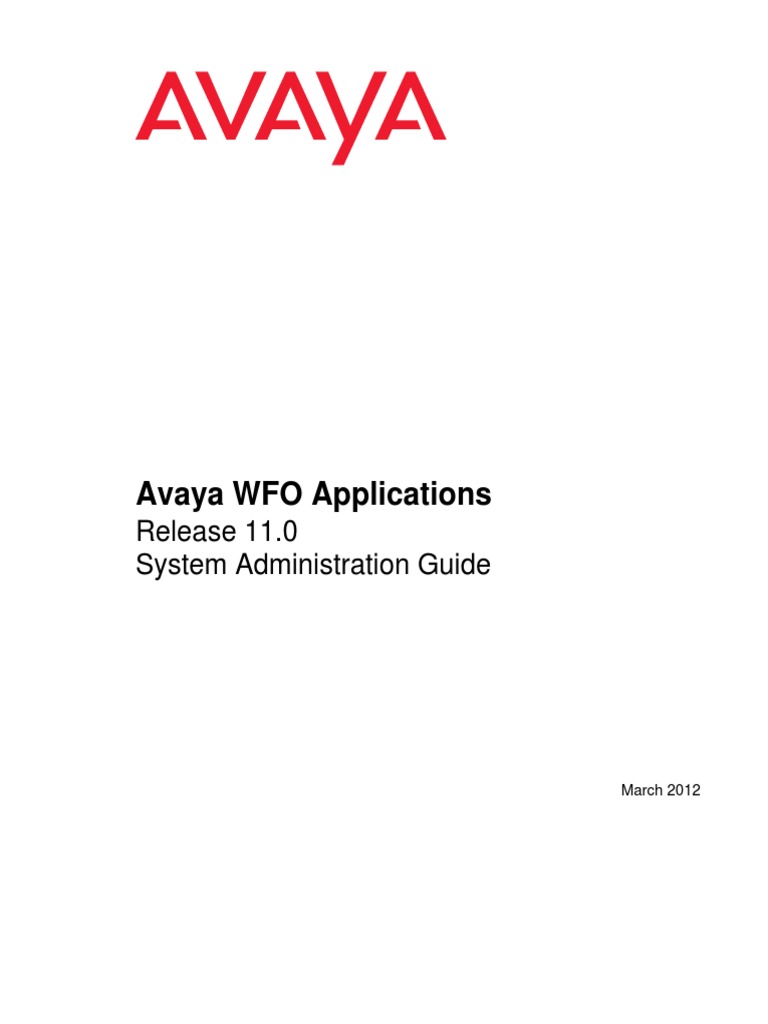 Avaya WFO Applications System Administration Guide | PDF | License ...