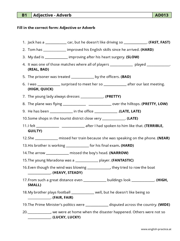 B1 Adjective - Adverb AD013: Fill in The Correct Form: Adjective or ...