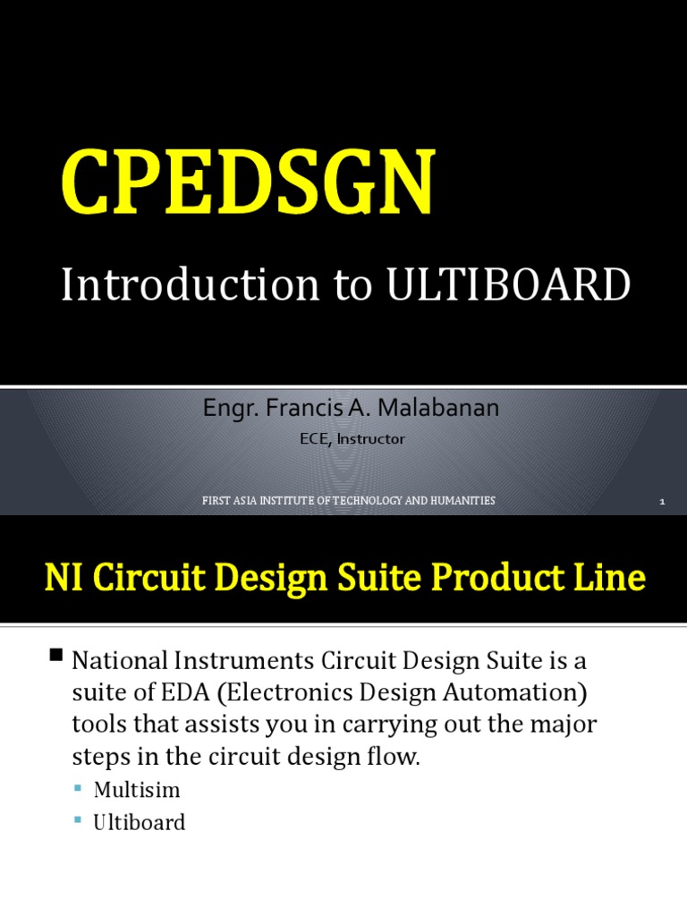 CPEDSGN Lecture - Intro To Ultiboard | PDF | Printed Circuit Board ...