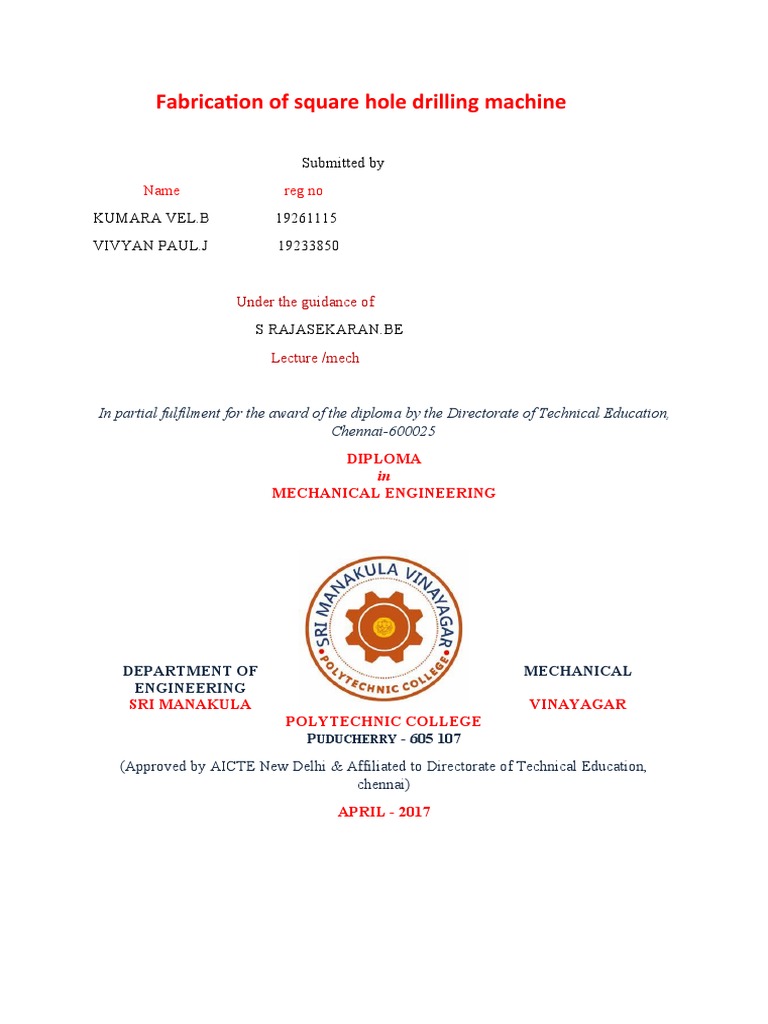 Design and Fabrication of a Square Hole Drilling Machine | PDF ...