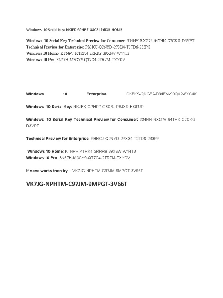 VK7JG-NPHTM-C97JM-9MPGT-3V66T: Windows 10 Serial Key: NKJFK-GPHP7-G8C3J ...