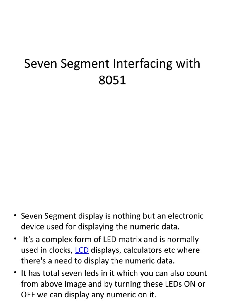 Seven Segment Interfacing With 8051 | PDF