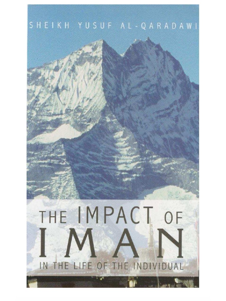 The Impact of Iman in The Life of The Individual | PDF | Religion ...
