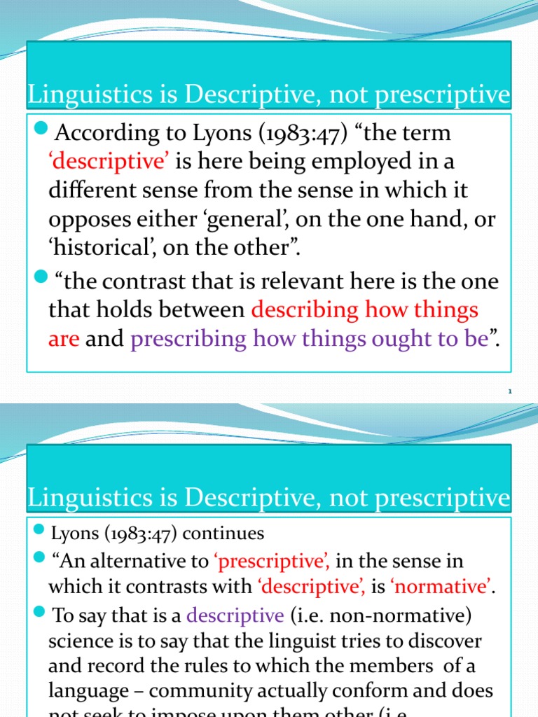 Linguistics Is Descriptive, Not Prescriptive | PDF | Language Arts ...