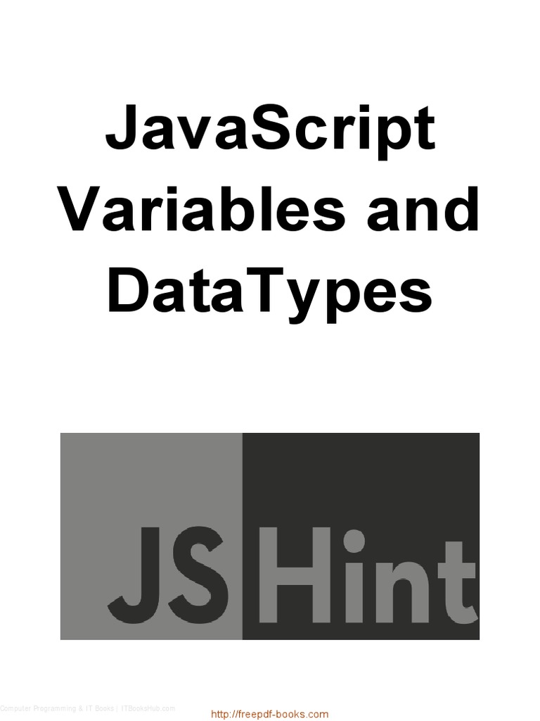 JavaScript Variables and Datatypes | PDF | Data Type | Variable ... JavaScript Variables and Datatypes | PDF | Data Type | Variable ...