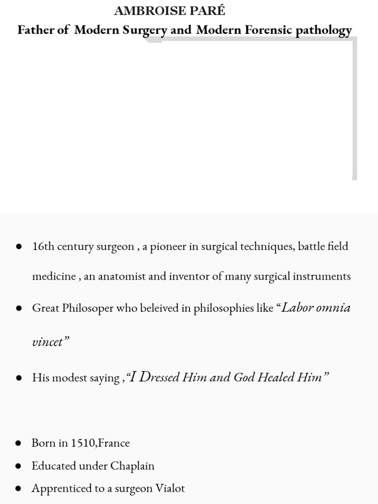 AMBROISE PARÉ Father of Modern Surgery and Modern Forensic Pathology-1 ...