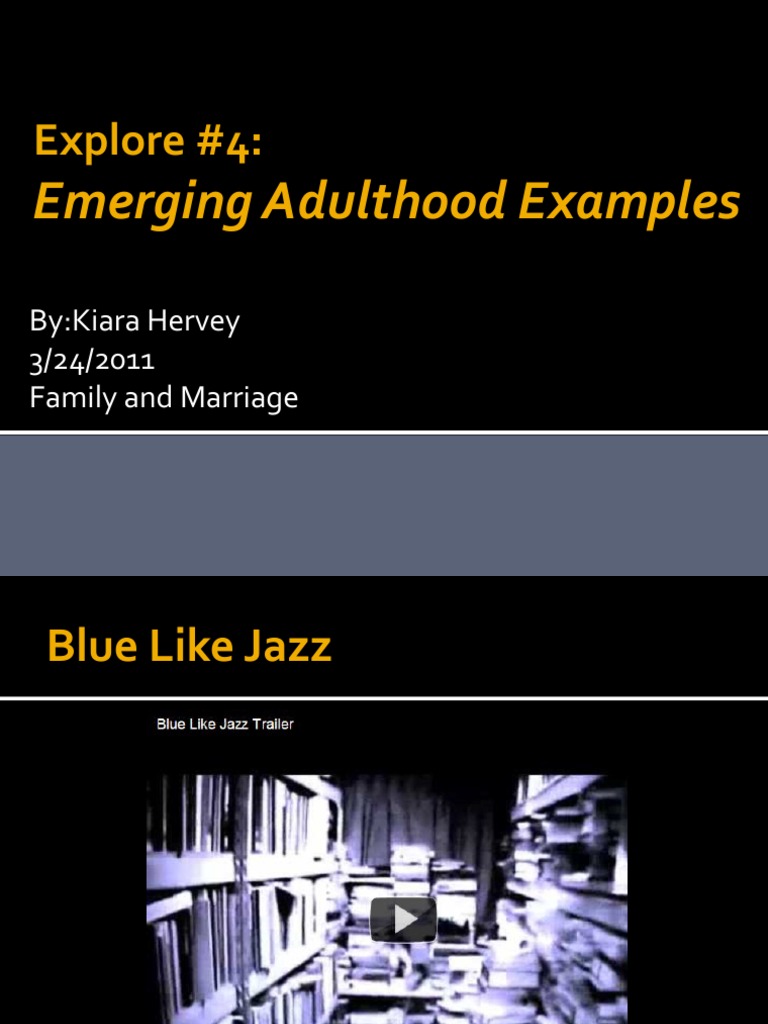 Explore #4:: Emerging Adulthood Examples | PDF