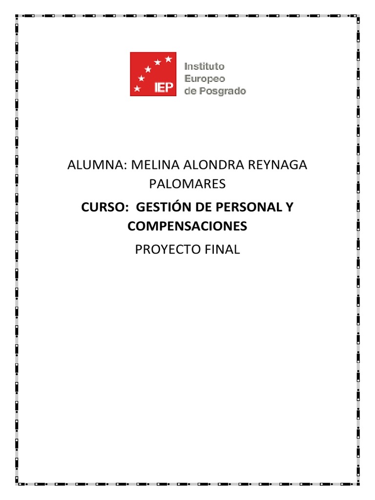 Gestión de Personal y Compensaciones - Proyecto Final - Melina Reynaga | PDF | Salario | Evaluación