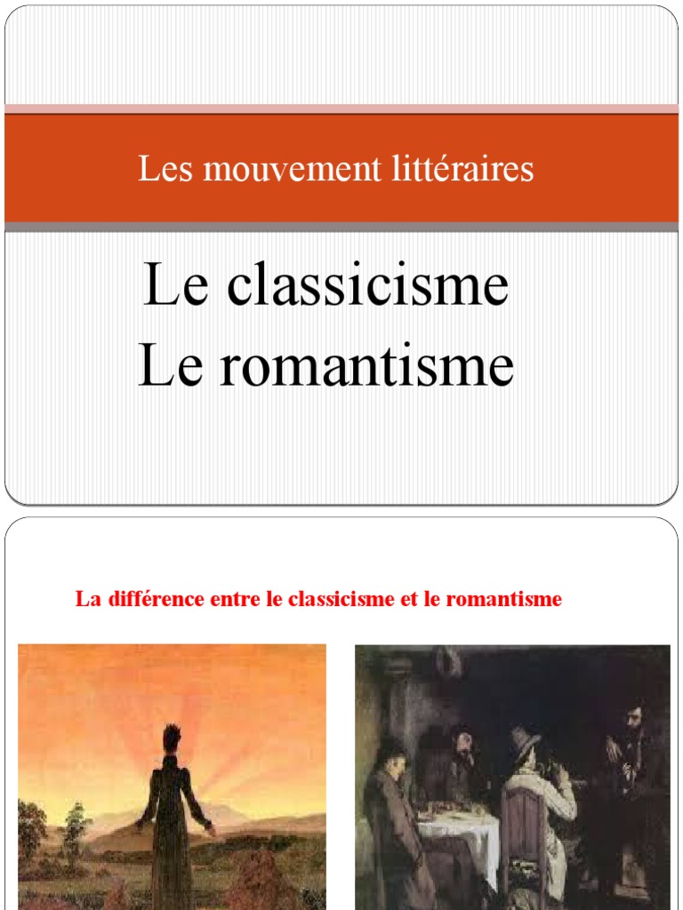Les Mouvement Littéraires Exposé | PDF | Classicisme | Romantisme