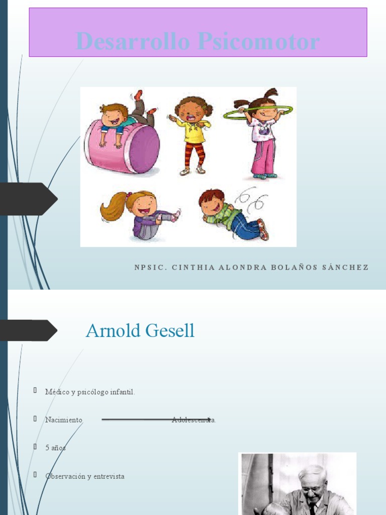 Desarrollo Psicomotor Gesell | PDF | Comportamiento | Conceptos psicologicos