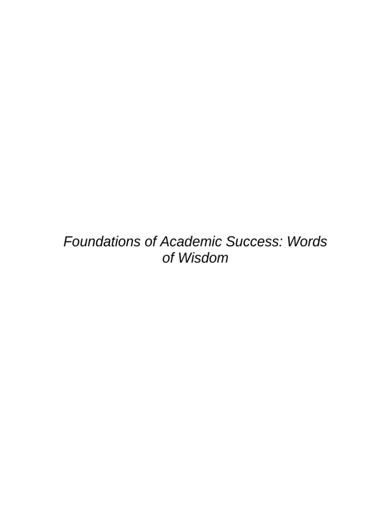 Foundations of Academic Success Words of Wisdom 1513181319 ADA | PDF ...