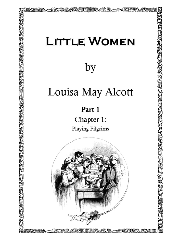 Little Women 001 Part 1 Chapter 1 Playing Pilgrims | PDF | Little Women