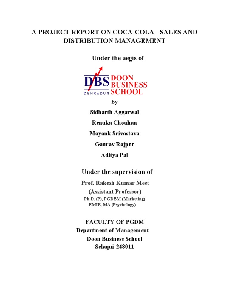 A Project Report On Coca-Cola - Sales and Distribution Management Under ...