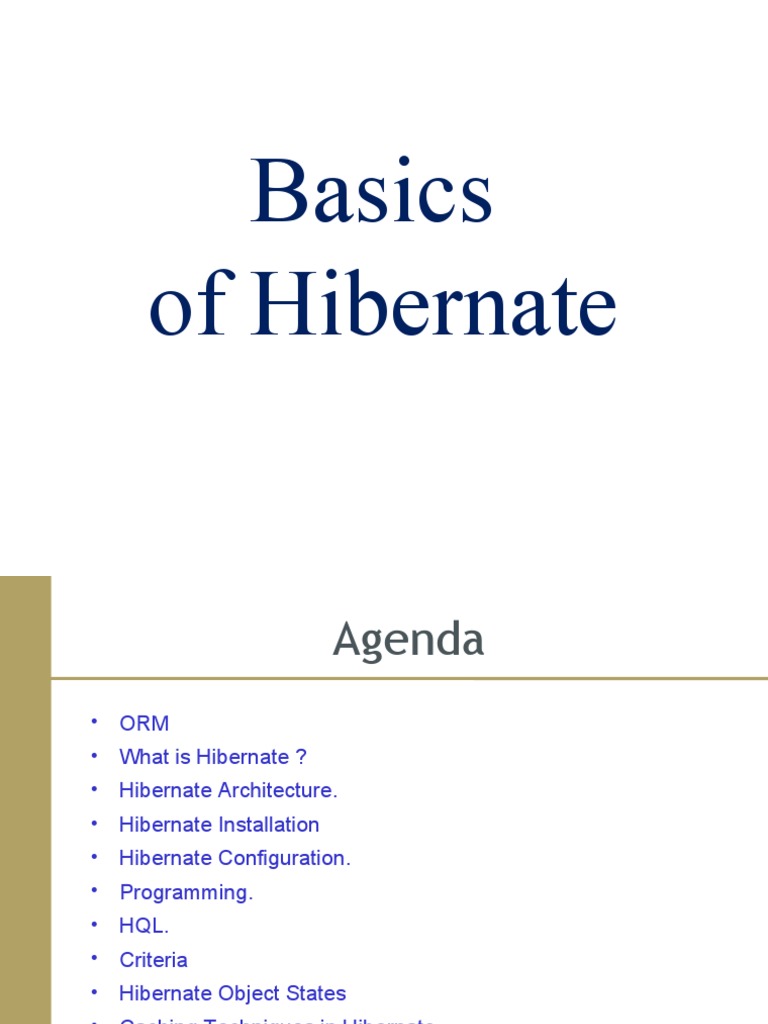 Basics of Hibernate | PDF | Computer Science | Object Relational Mapping