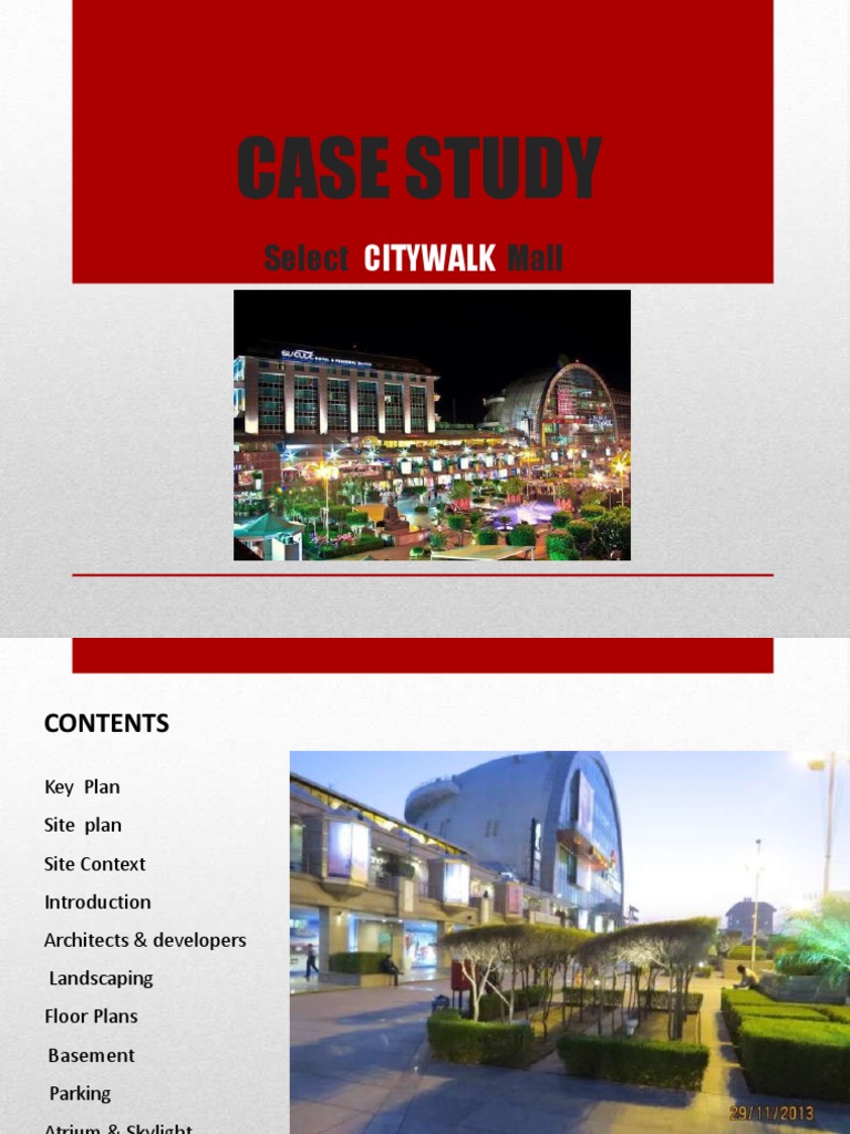 A Comprehensive Case Study of Select Citywalk Mall: Exploring its ...