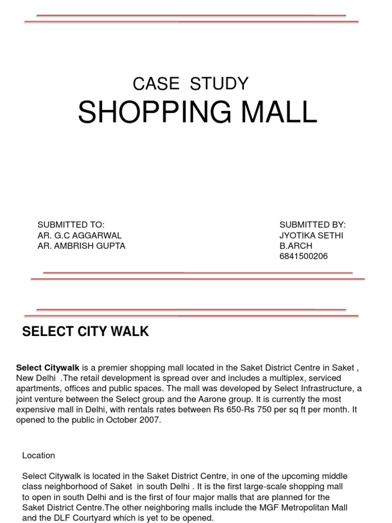 Select Citywalk Mall Case Study | PDF | Building Engineering | Nature