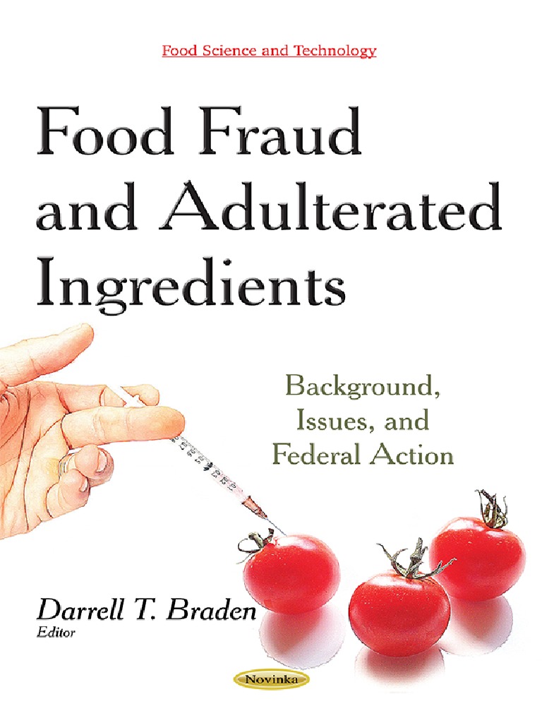Food Fraud and Adulteraion | PDF | Federal Food | Foods