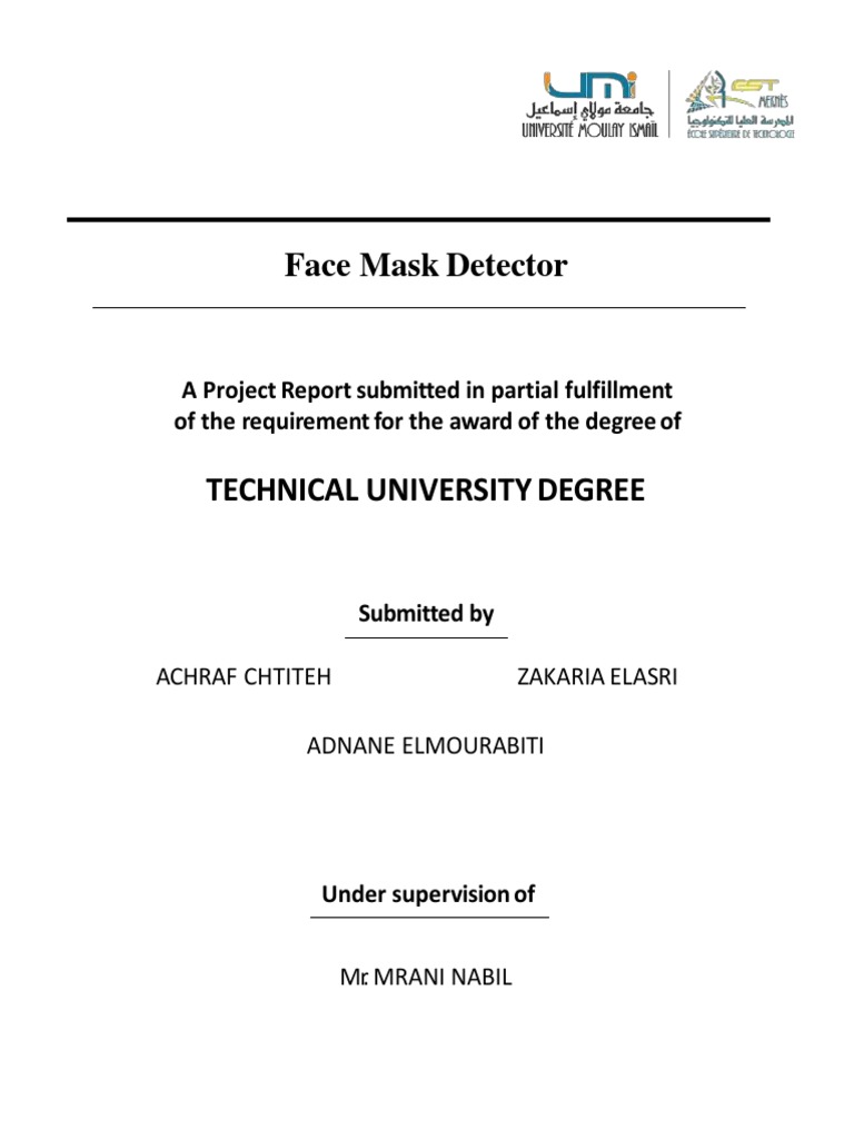 Face Mask Detector: A Project Report Submitted in Partial Fulfillment ...