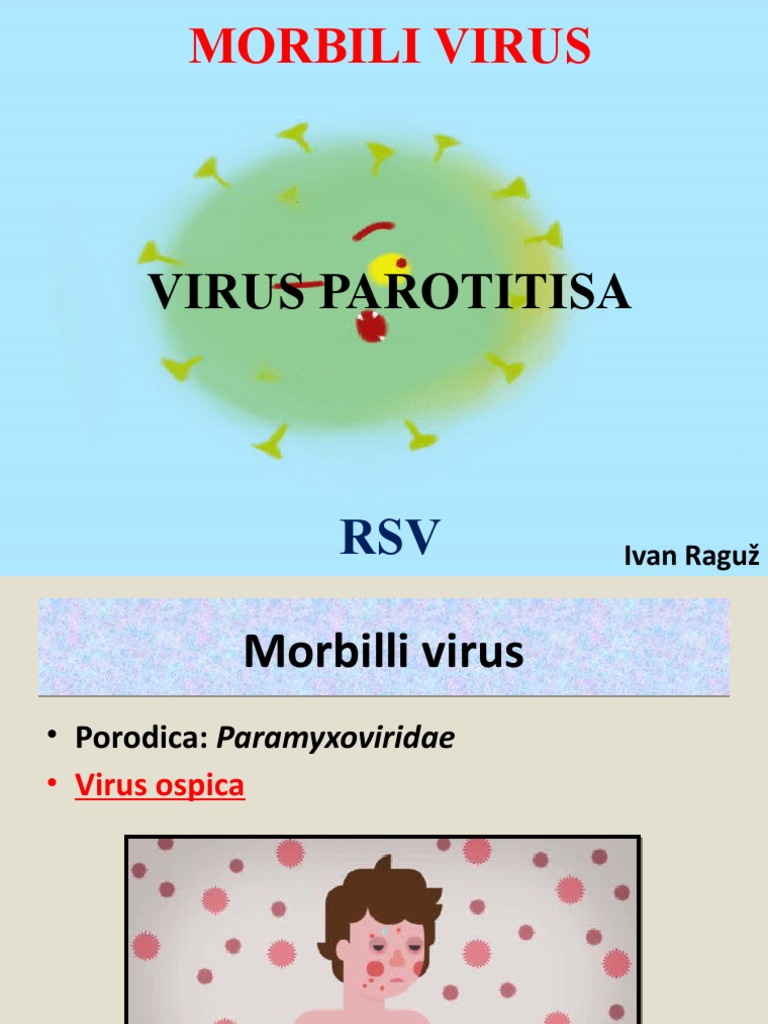 Morbilli, RSV, Parotitis | PDF