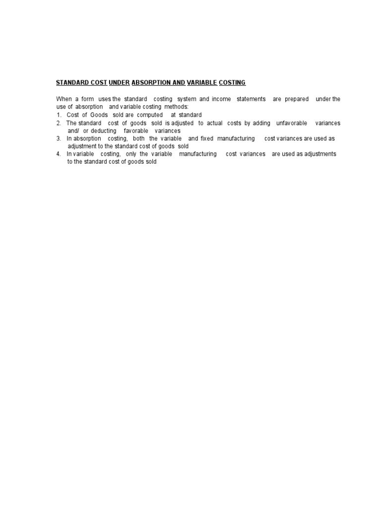 Standard Cost Under Absorption and Variable Costing | PDF | Cost Of ...