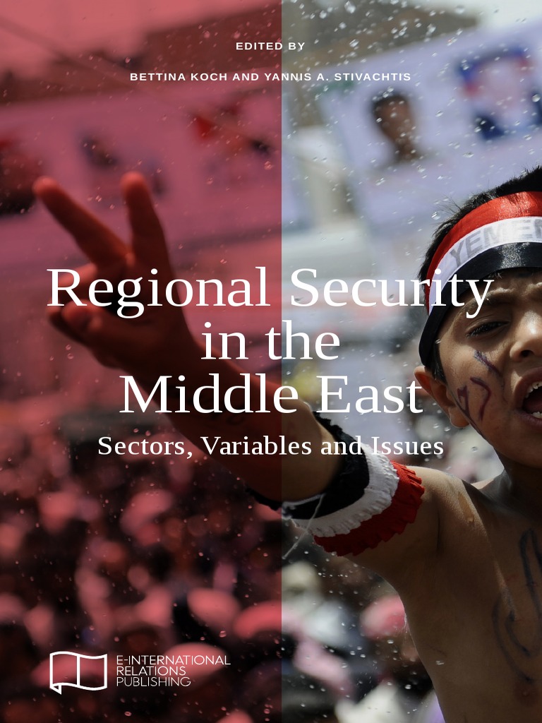 Regional Security in The Middle East | PDF | Human Security | Maghreb