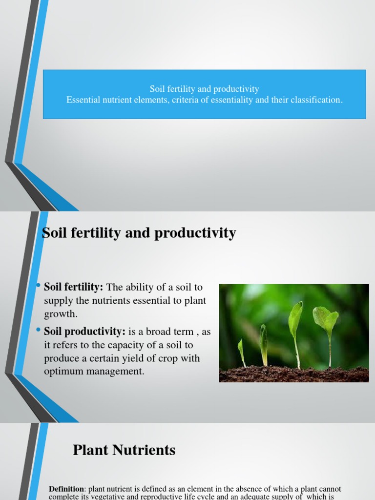 Soil Fertility and Productivity Essential Nutrient Elements, Criteria ...