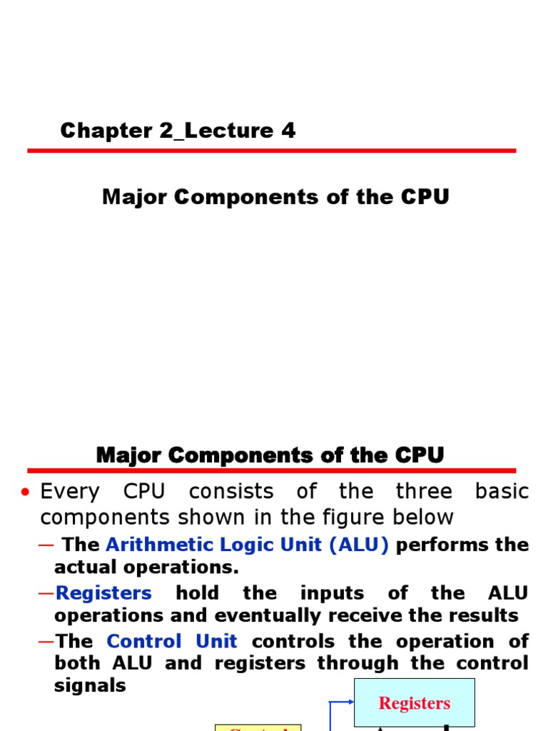 Ch2 - Lec4 - Major Components of The Cpu | PDF | Central Processing ...