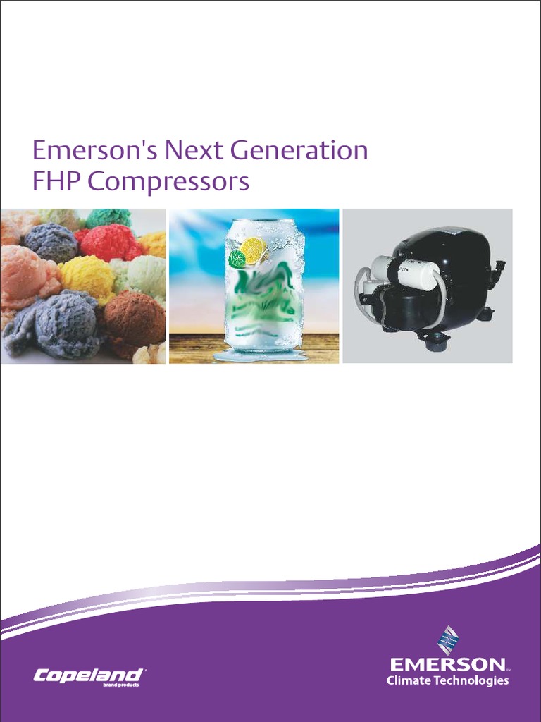 Emerson's Next Generation FHP Compressors: Brand Products | PDF ...